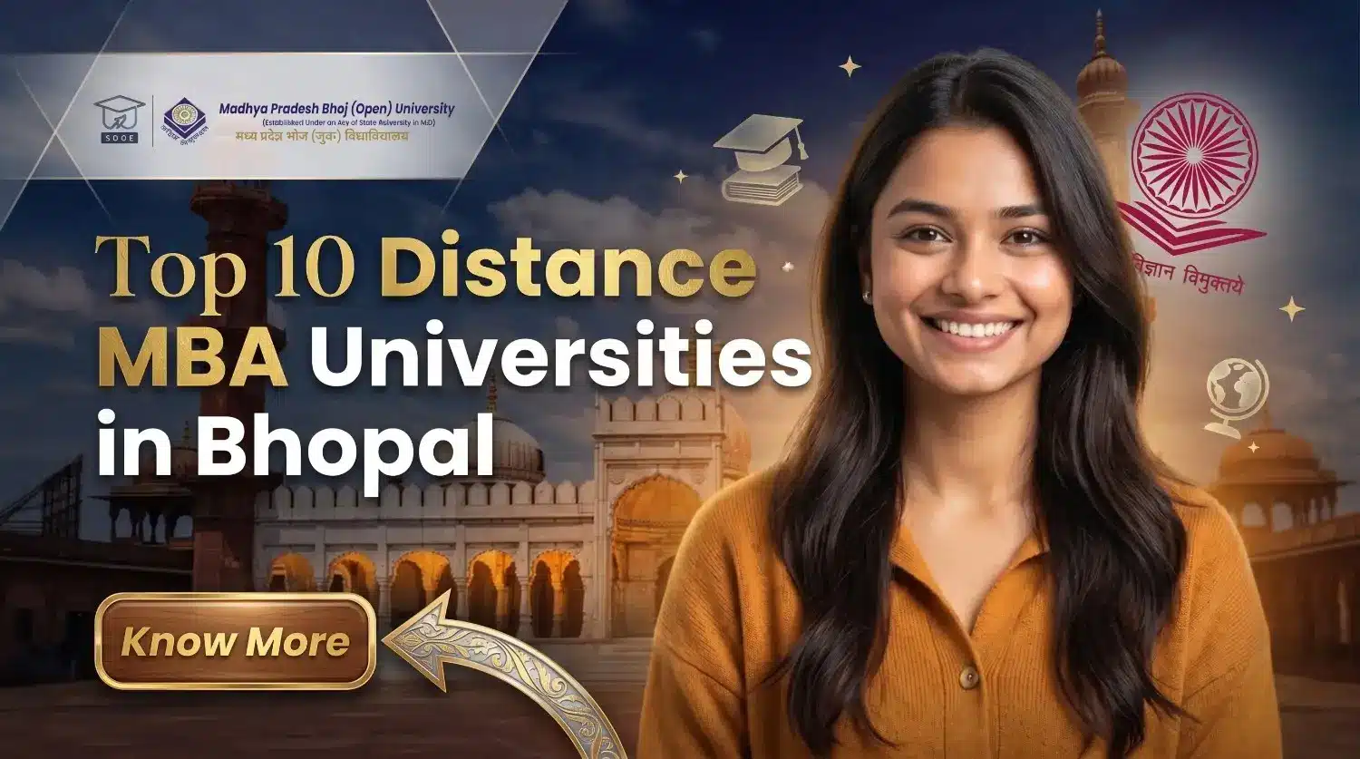 Top 10 Distance MBA Universities in Bhopal 2026 | Fees & Admission